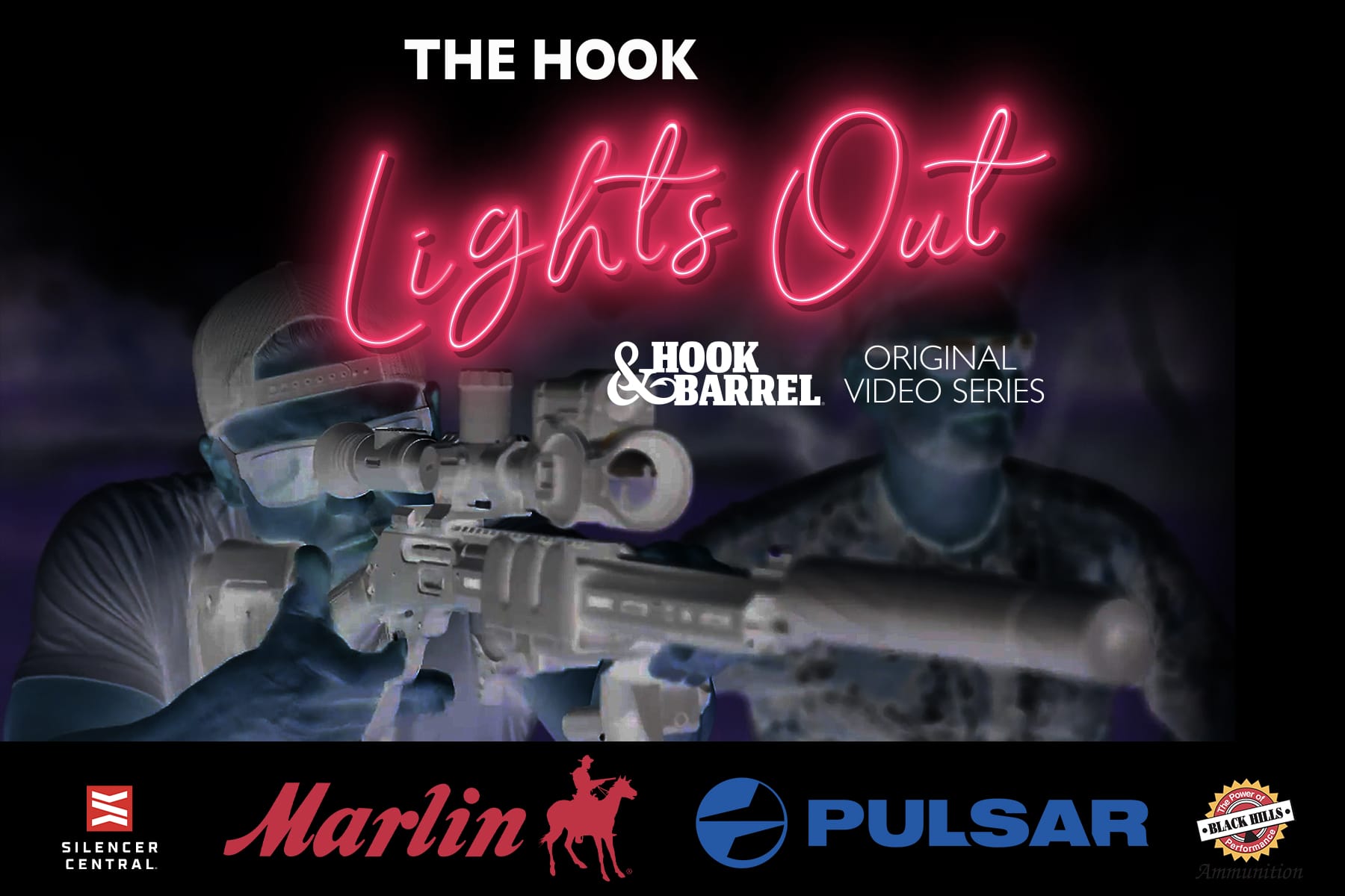 THE HOOK: Lights Out - All NEW Original Video Series